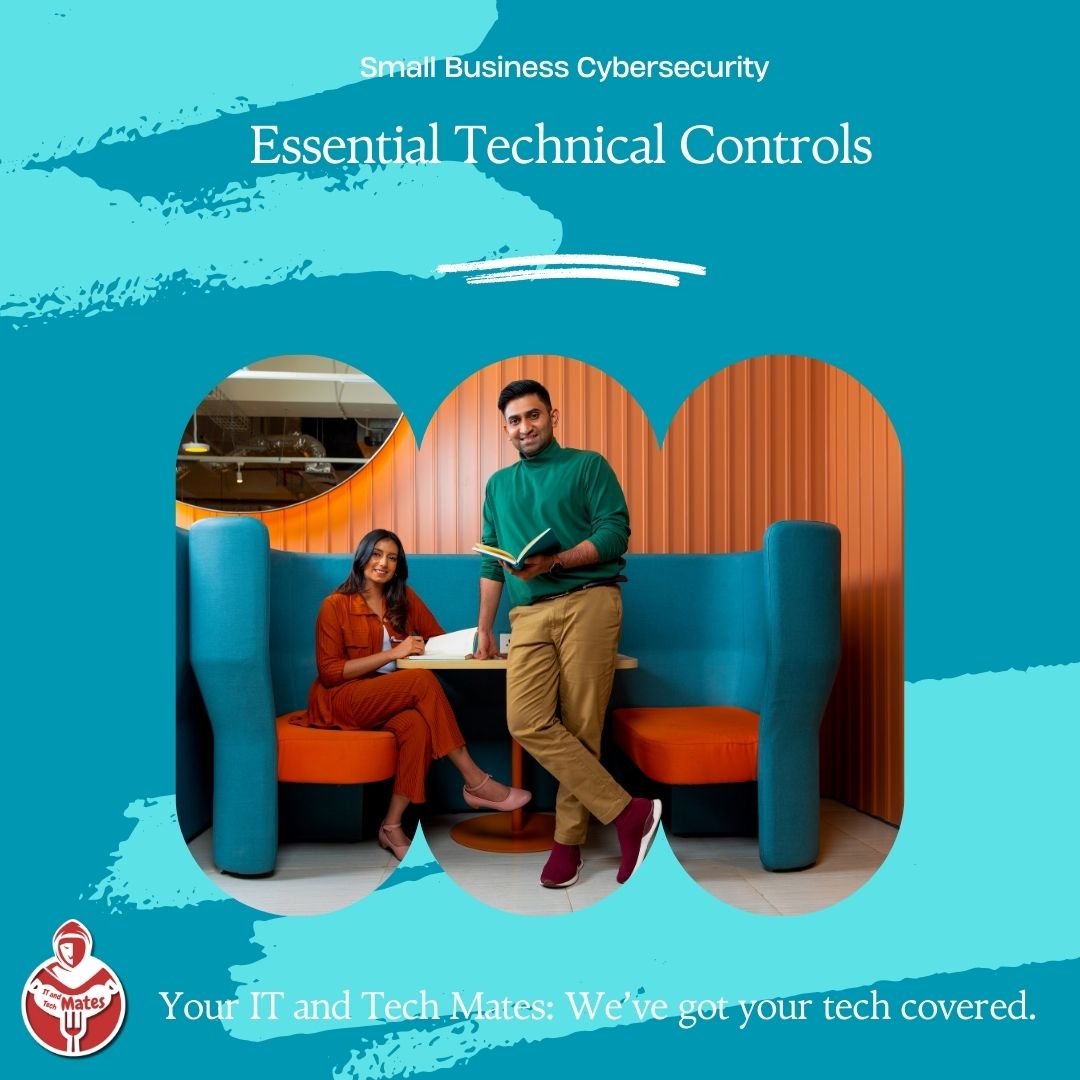 Essential Cybersecurity Technical Controls for Small Businesses